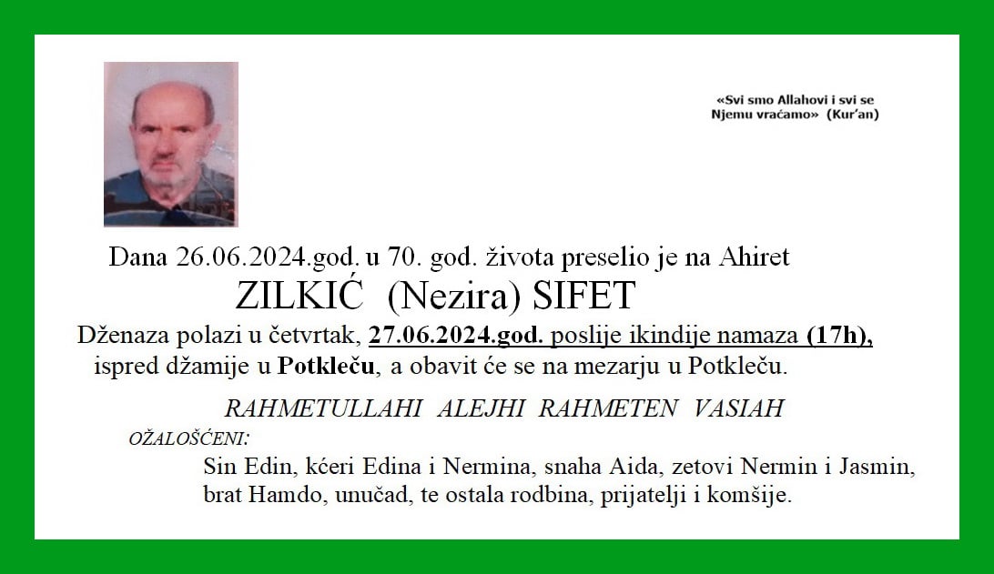 Na Ahiret preselio Zilkić (Nezira) Sifet