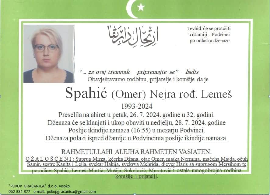 Na Ahiret preselila Spahić (Omer) Nejra rođ. Lemeš