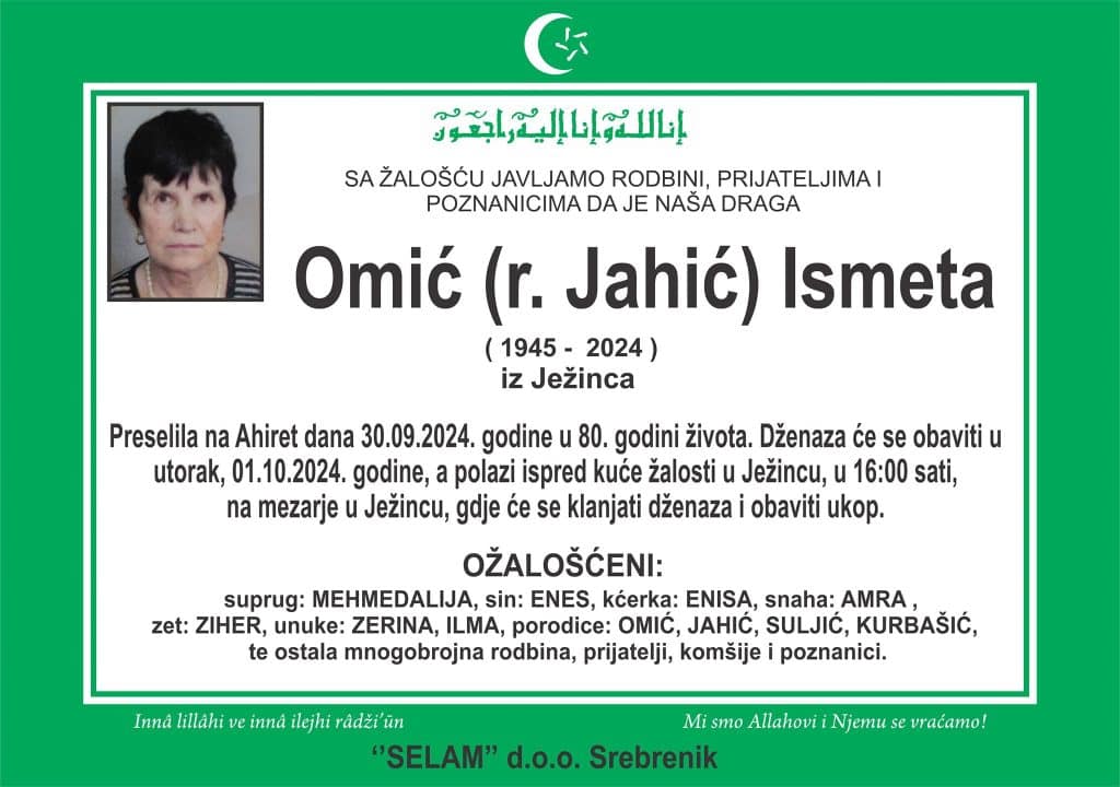 Na Ahiret preselila Omić (r. Jahić) Ismeta